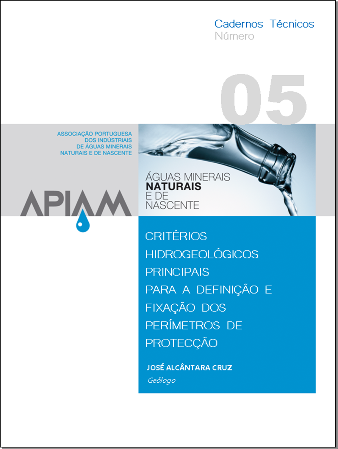 LANÇAMENTO DO CADERNO TÉCNICO APIAM Nº 5 - APIAM - Águas Minerais e de ...